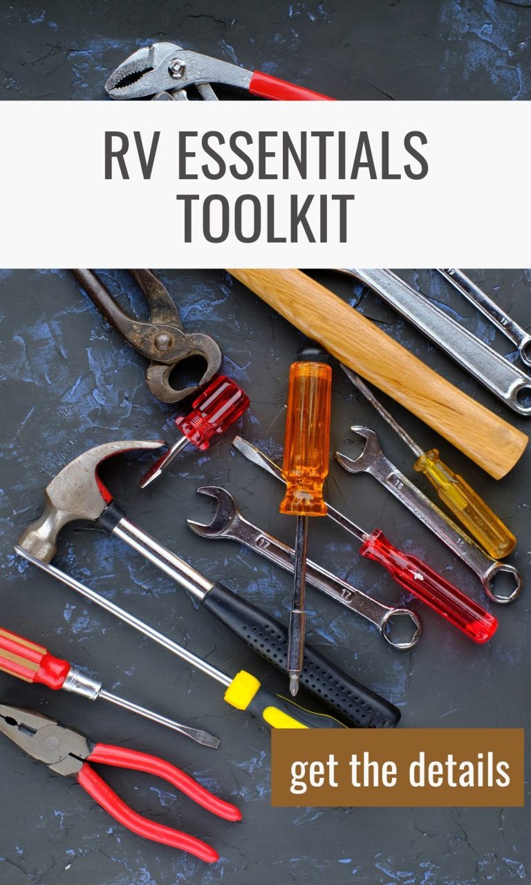 RV Essentials Toolkit for Full-Time RVers | Life in The RV