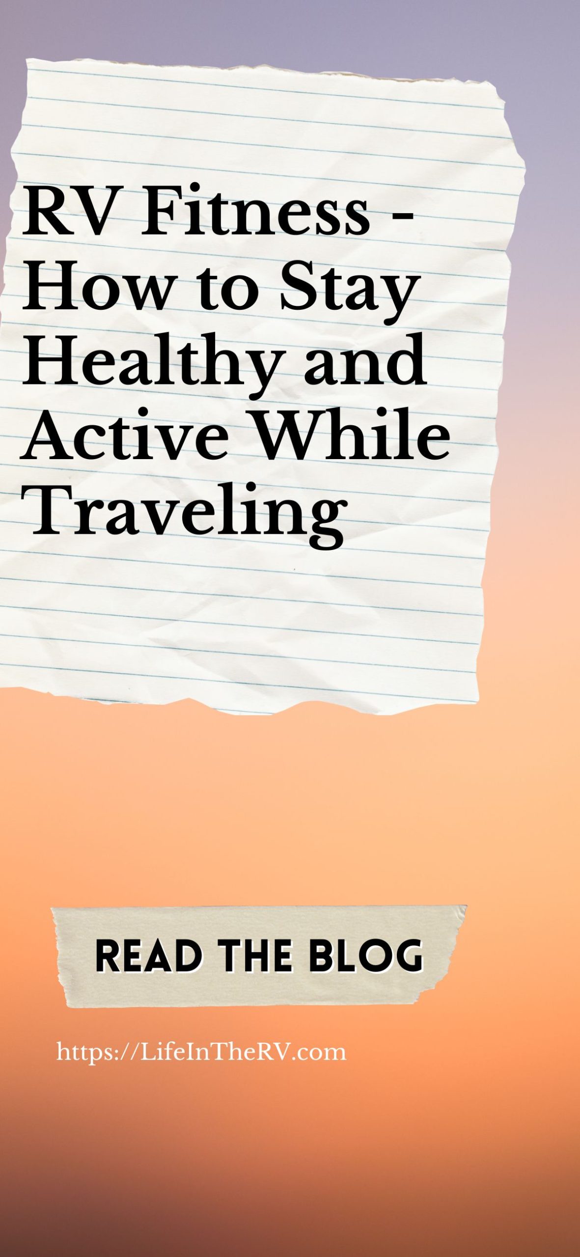 RV Fitness - How to Stay Healthy and Active While Traveling | Life in ...